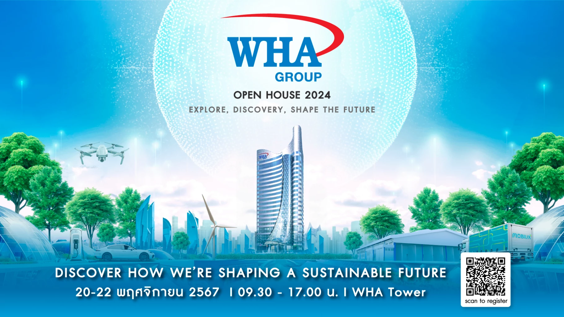 WHA Group เปิดบ้านครั้งแรก !!! เชิญชวนร่วมงาน WHA Open House 2024: Explore – Discover – Shape ...