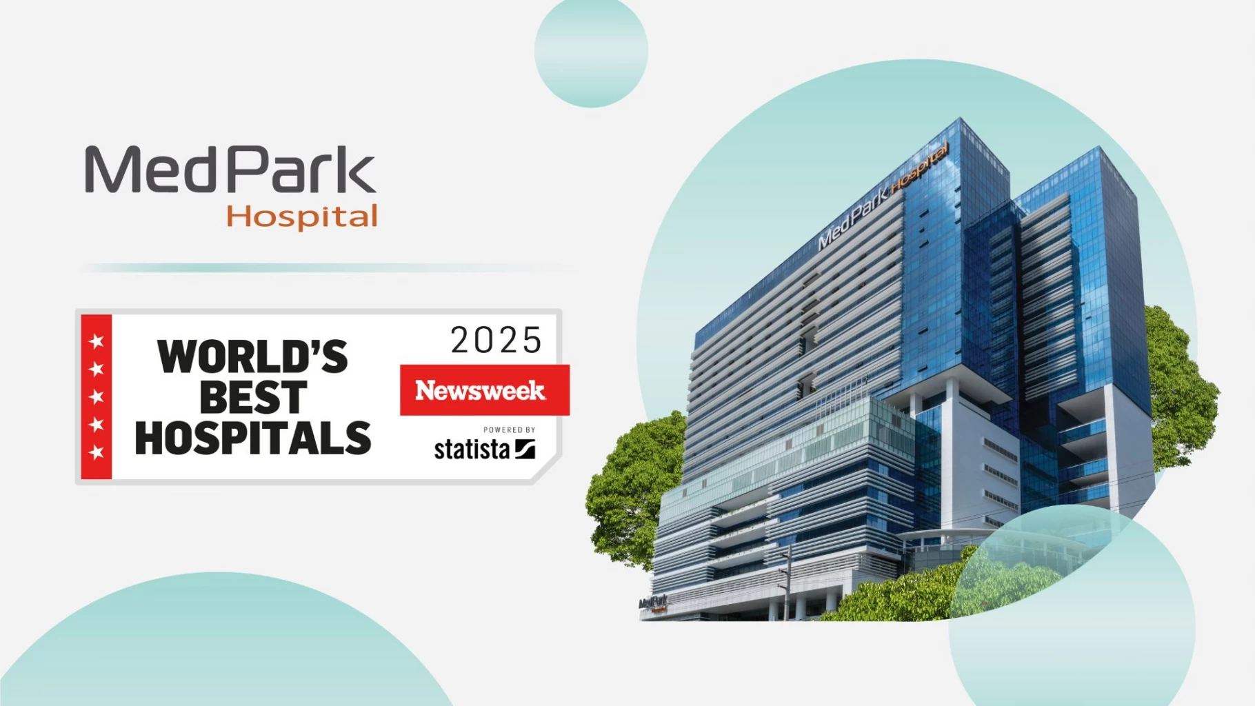 4 ปีซ้อน! MedPark ครองตำแหน่ง Top 10 ในการจัดอันดับ World’s Best Hospital 2025
